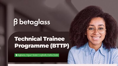 Betaglass Technical Trainee Programme 2026 for Graduates